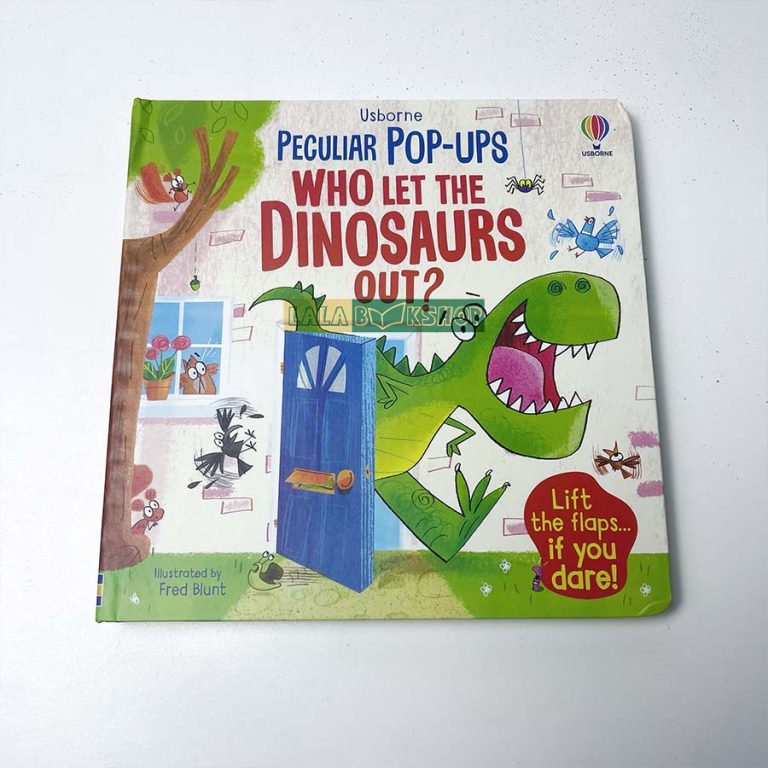 [Sách Nhập Khẩu] Who Let The Dinosaurs Out (Usborne Peculiar Pop Up)-3D ...